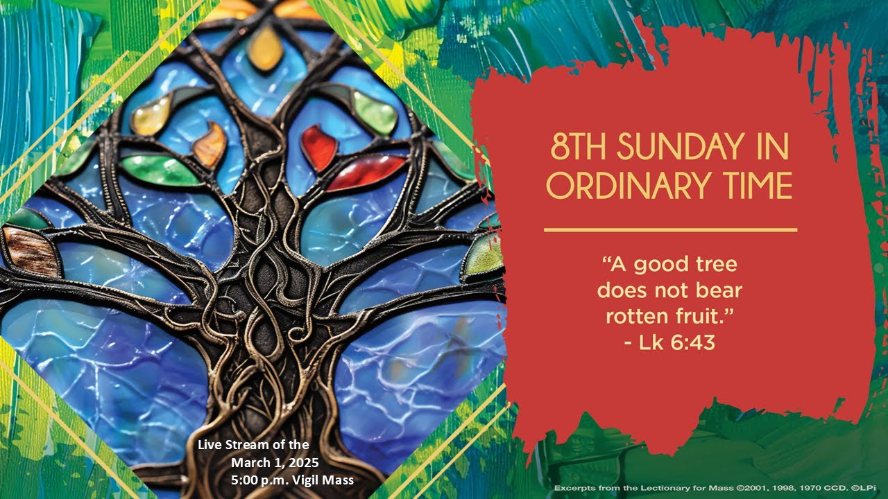 8th Sunday of Ordinary Time - 2025 - YouTube
