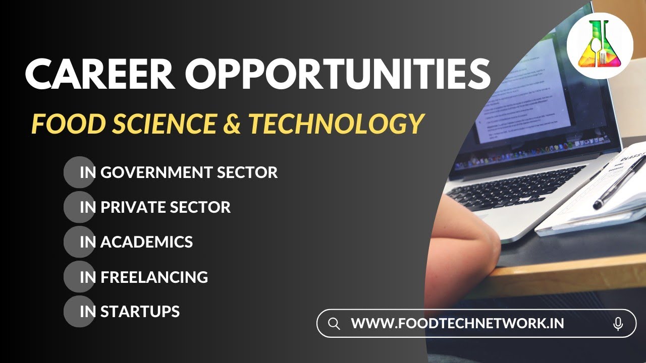 Career Opperchunity in Food Science and Food Technology Sector # ...