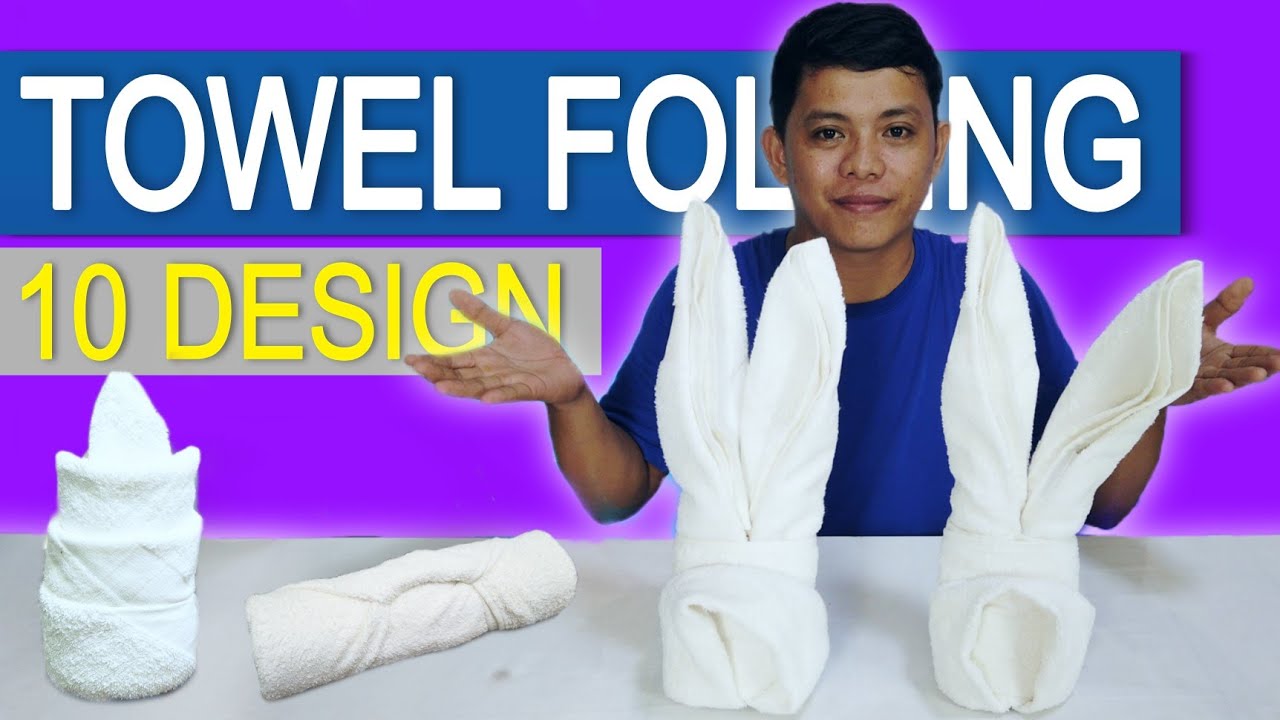 10 EASY WAYS TOWEL FOLDING - YouTube