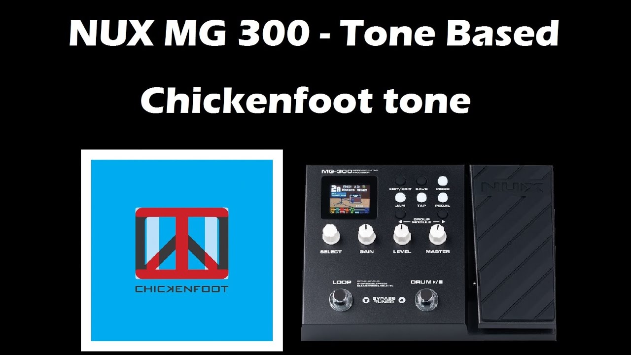Tone Based - NUX MG300 - Chickenfoot - YouTube
