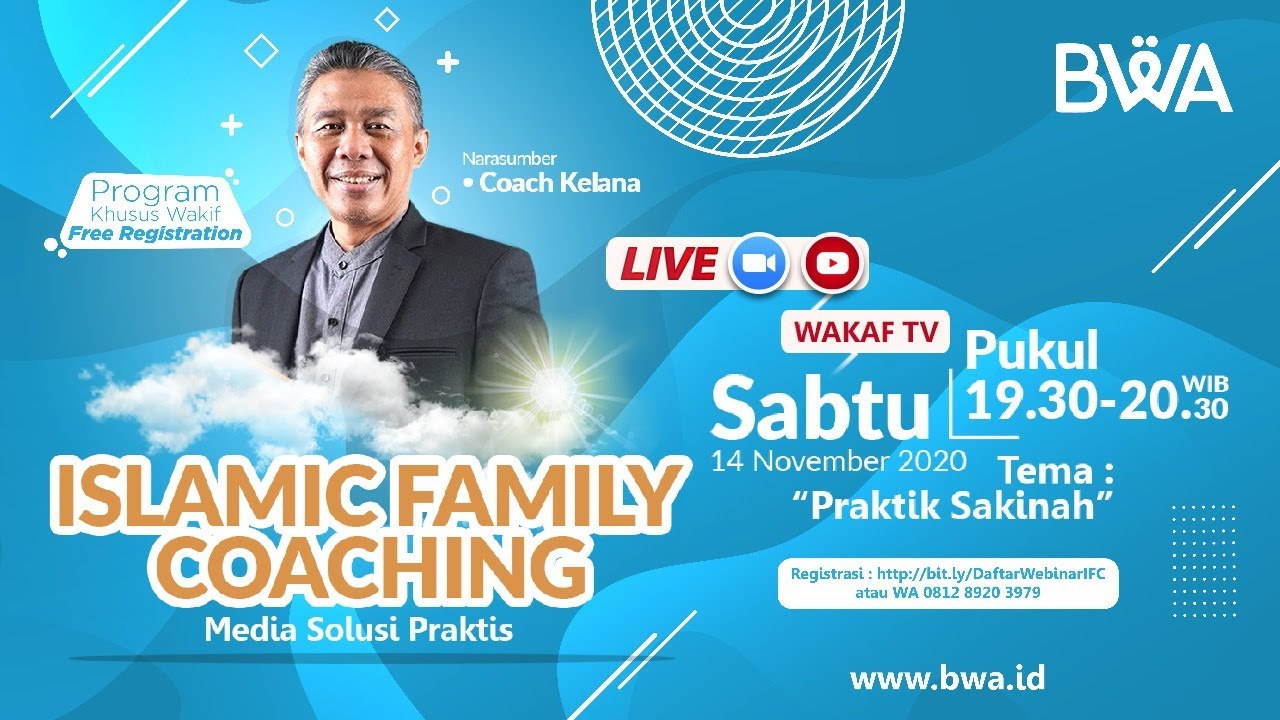 ISLAMIC FAMILY COACHING "Praktik Sakinah" (Coach Kelana) - YouTube