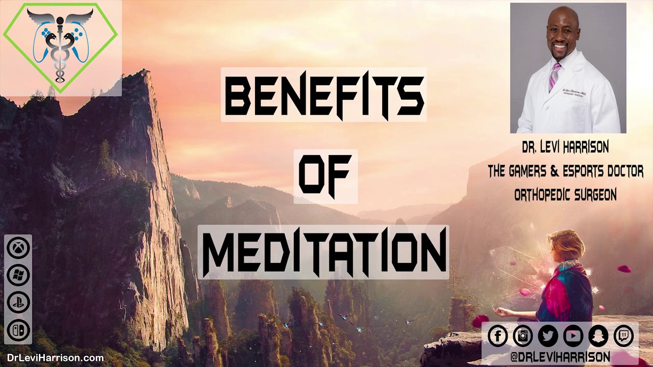 Benefits Of Meditation For Gamers! - YouTube