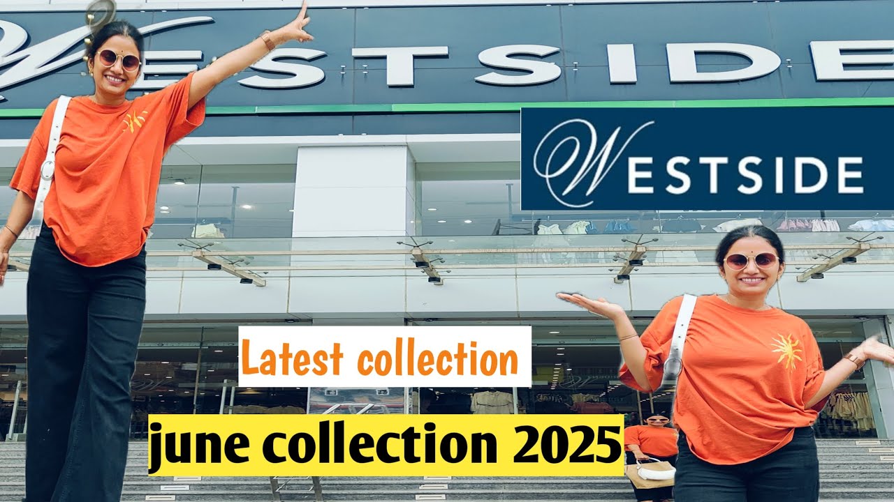 WESTSIDE summer collection# june2025#westside #westside #westside#patna ...