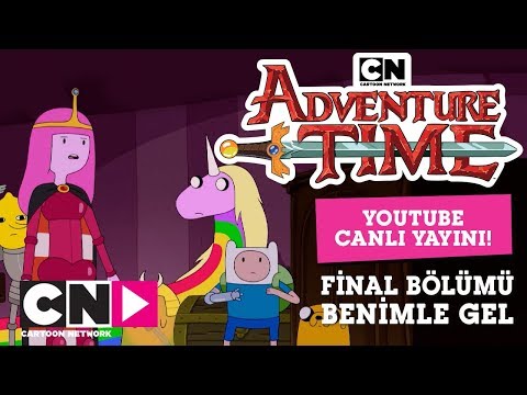 ▶ ADVENTURE TIME : FİNAL BÖLÜMÜ \