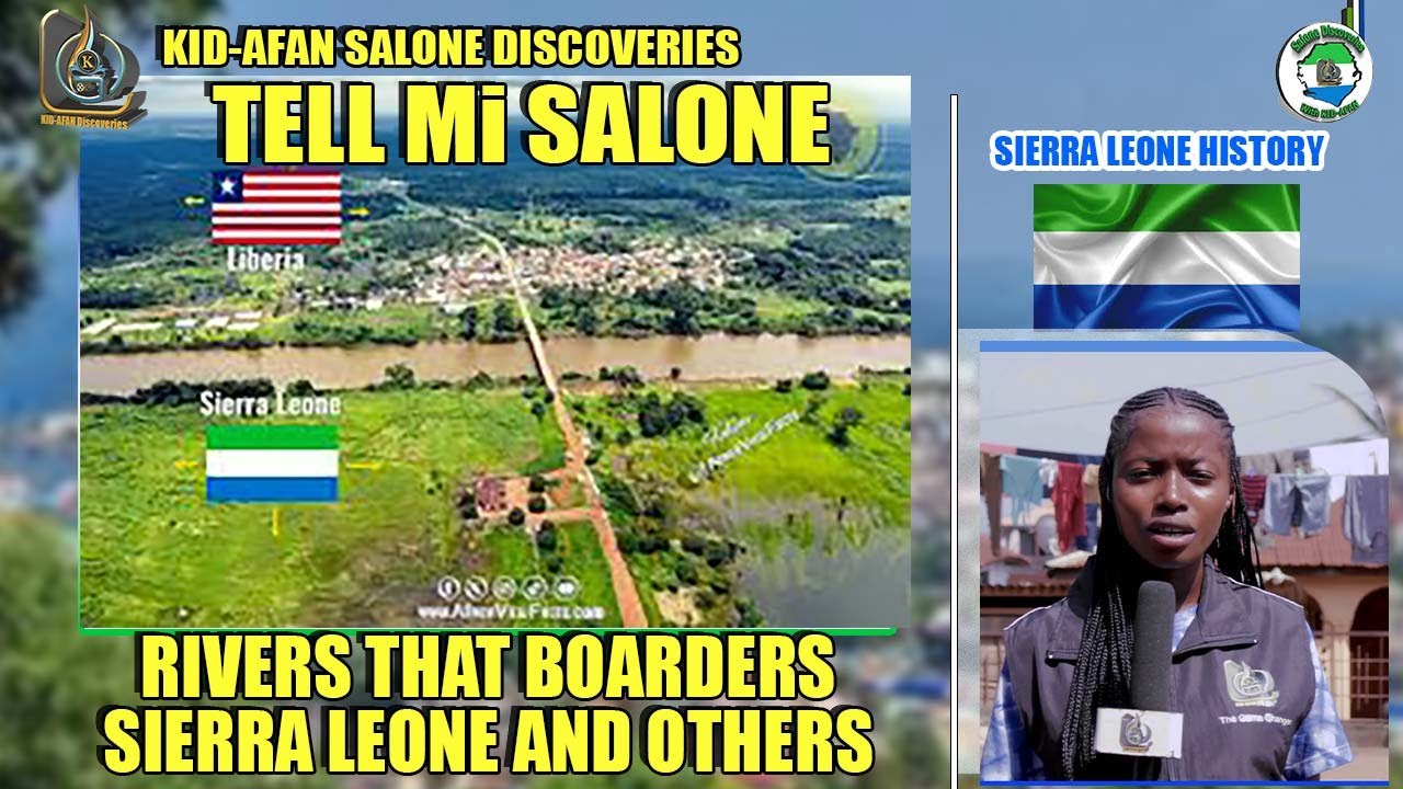 Tell Mi Salone|Name The Country That Border Sierra Leone |KID-AFAN ...