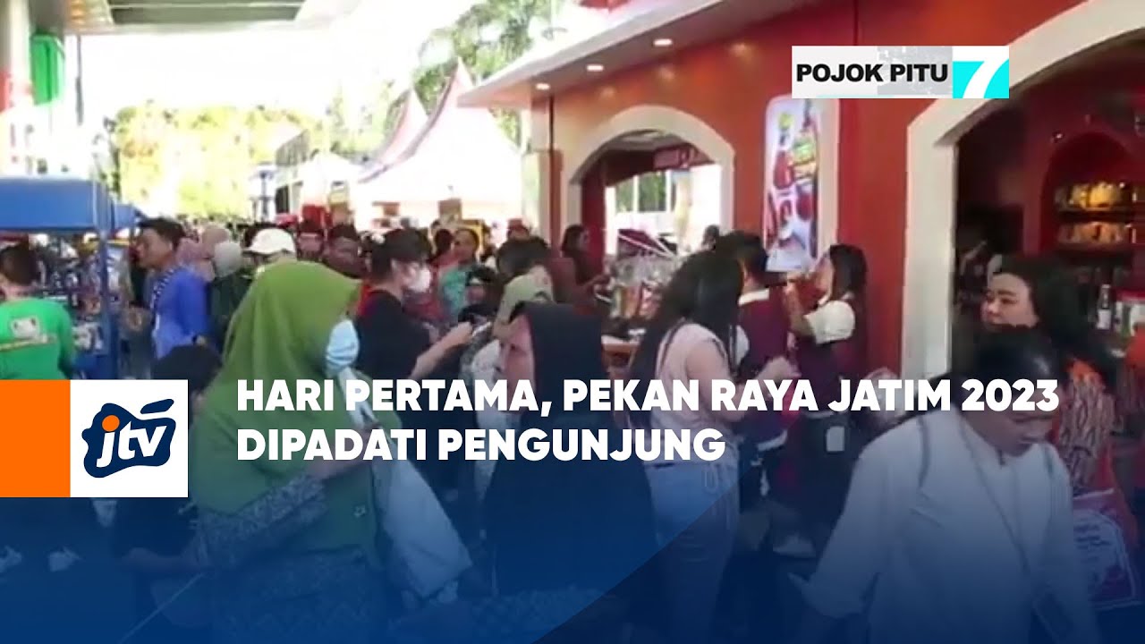 Hari Pertama, Pekan Raya Jatim 2023 Dipadati Pengunjung | POJOK PITU ...