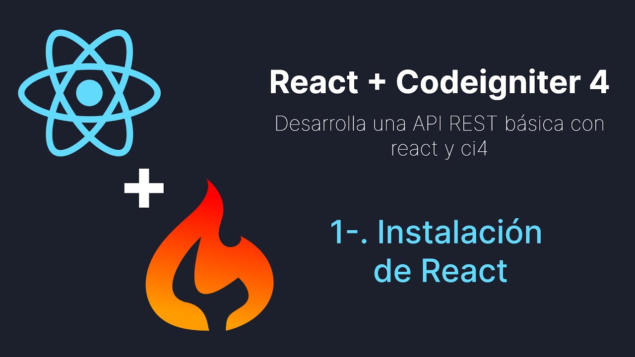 1 Instalación React Codeigniter 4 Youtube