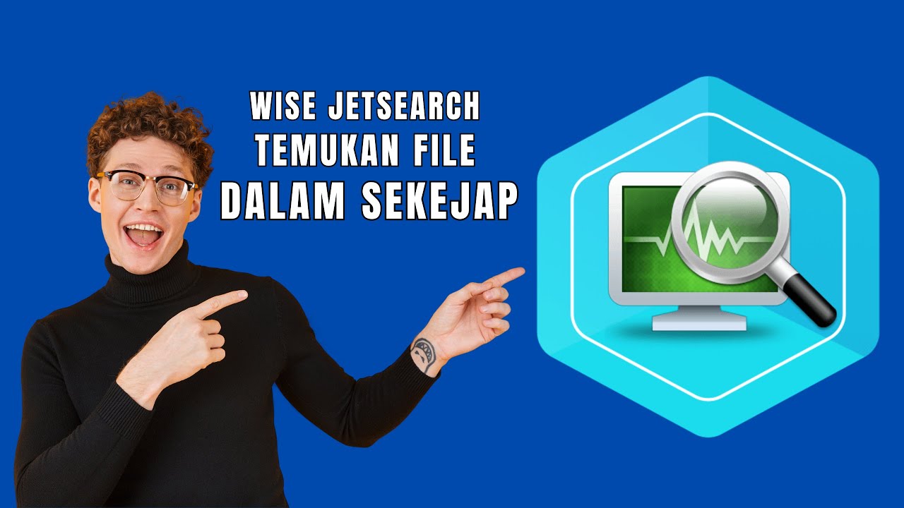 Wise JetSearch Temukan File Kamu Dalam Sekejap - YouTube