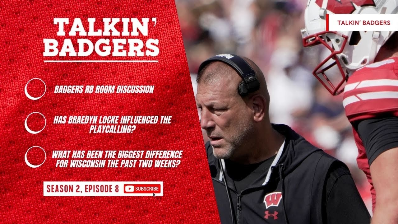 Mailbag: What’s Driving the Wisconsin Badgers Turnaround? Plus, RB Room ...