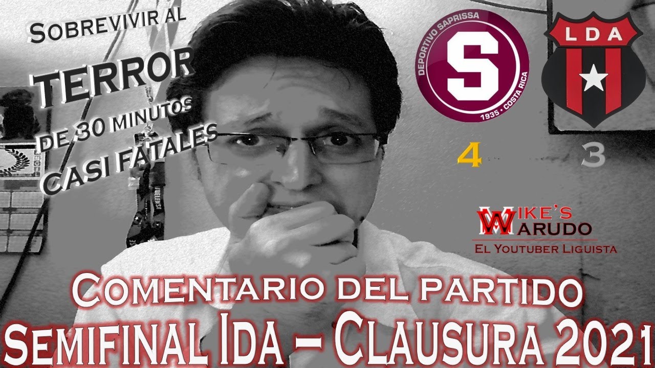 Análisis SAP 4 vs LDA 3 - Semifinal Ida Clausura 2021 - Adiós invicto ...