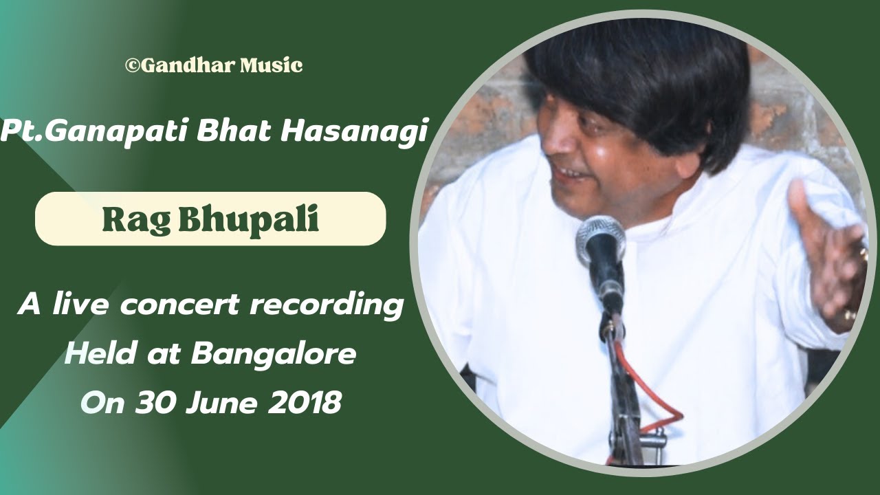 Gandhar Music:Melodies from magnetic sphere| Rag Bhupali(Live) | Pt ...