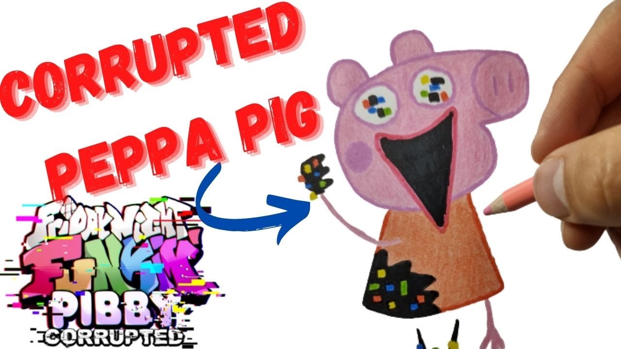 Cómo DIBUJAR a🐷CORRUPTED PEPPA PIG de FRIDAY NIGHT FUNKIN PIBBY/How to ...