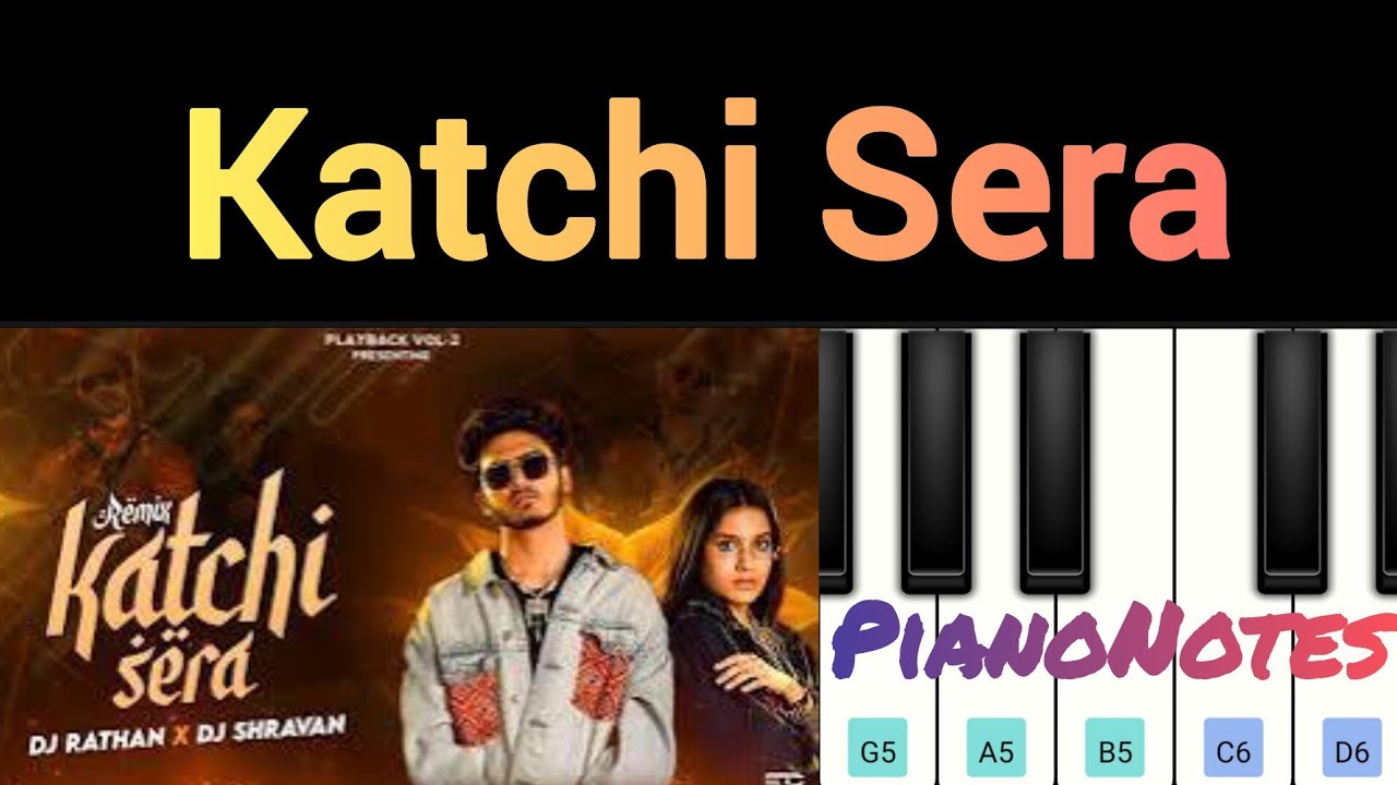 katchi sera song piano notes | perfectpiano | piano notes - YouTube