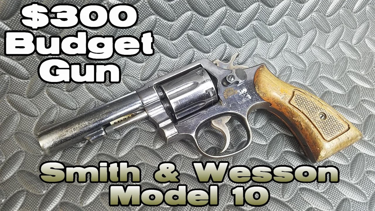 Budget Gun - Smith Wesson Model 10 Police Trade In - YouTube