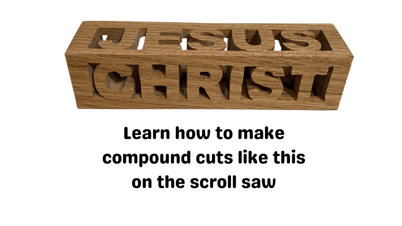 Level Up Your Woodworking Skills: Mastering Compound Cuts on the Scroll ...