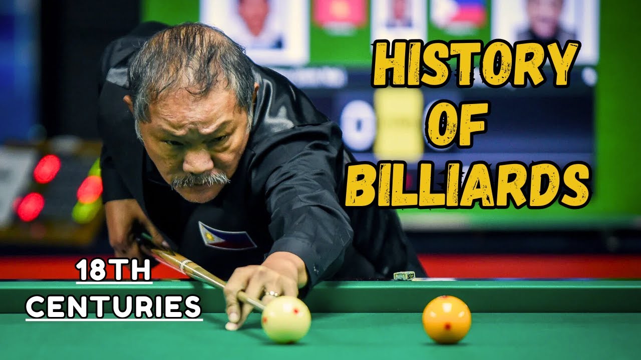 HISTORY AND EVOLUTION OF BILLIARDS, 8BALL POOL, 9BALL POOL AND CARRON ...