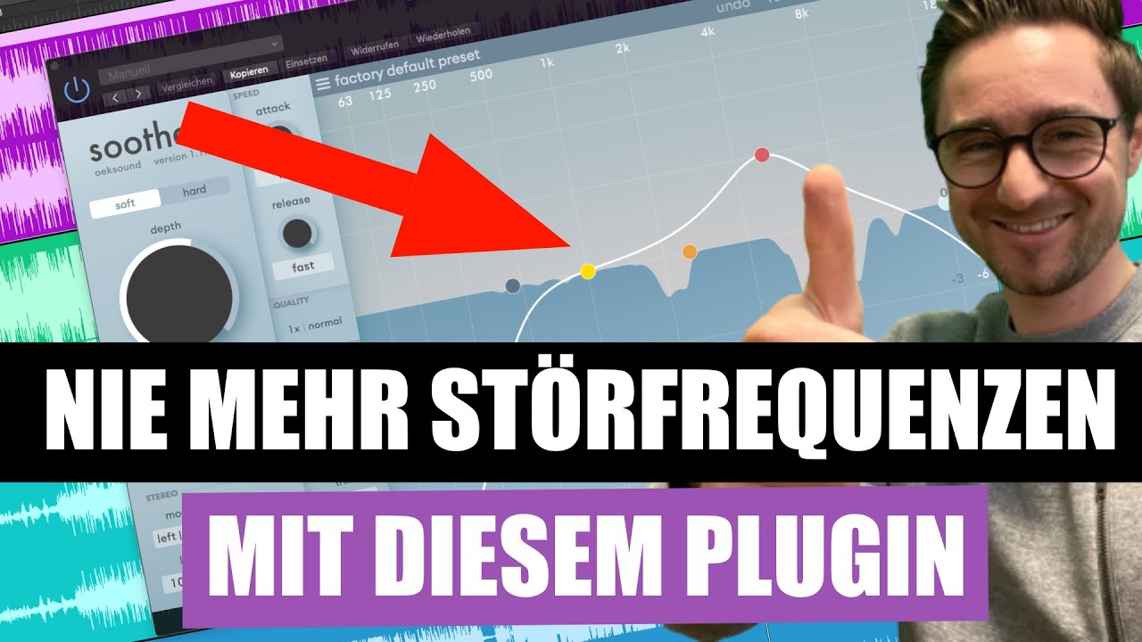 STÖFREQUENZEN AUTOMATISCH FILTERN OHNE EQ EINSTELLEN! oeksound soothe 2 Tutorial & Review - YouTube