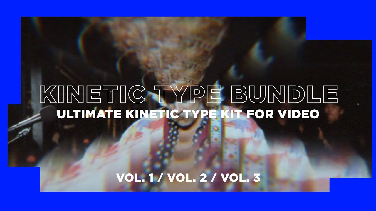 Kinetic Type Bundle: The Ultimate Kinetic Type Kit for Video - YouTube