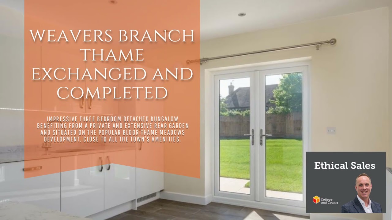 weavers branch thame exchanged and completed - YouTube