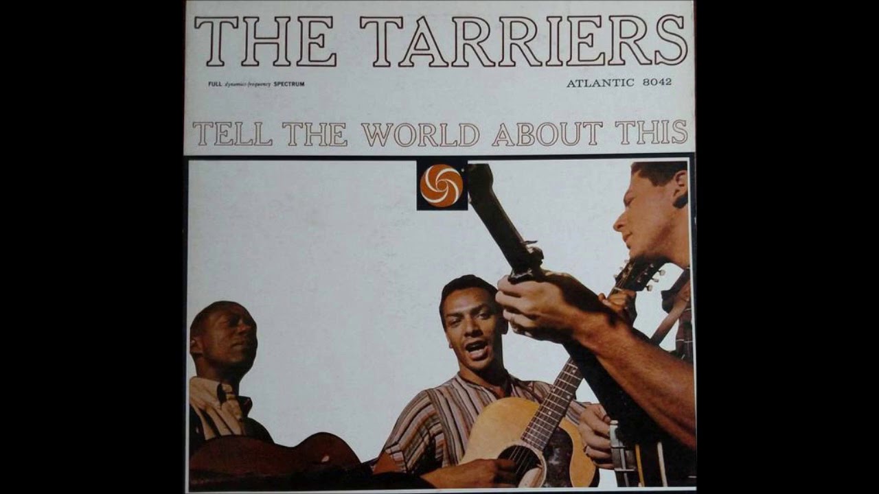 The Tarriers - You Can Tell The World - YouTube