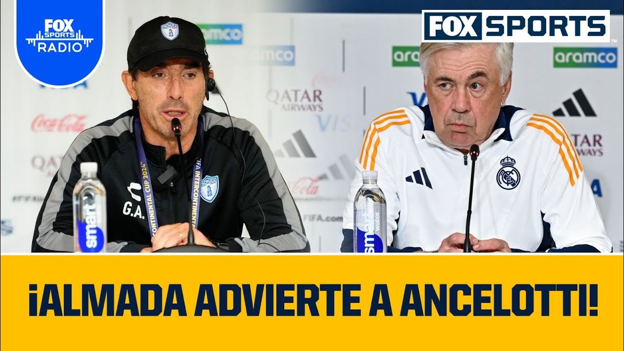 Almada: 'Intentaremos que Ancelotti NO sea el DT con más títulos en la ...