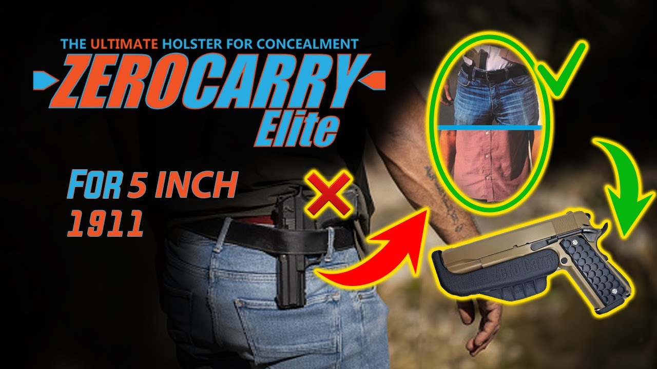 1911 IWB holster for concealed carry - ZERO CARRY ELITE - YouTube