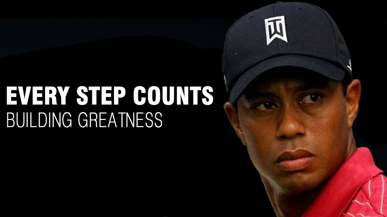 EVERY STEP COUNTS - BUILDING GREATNESS - Motivational Speech - YouTube