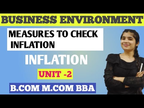 Measures to Check Inflation || Inflation ||Business Environment Unit ...