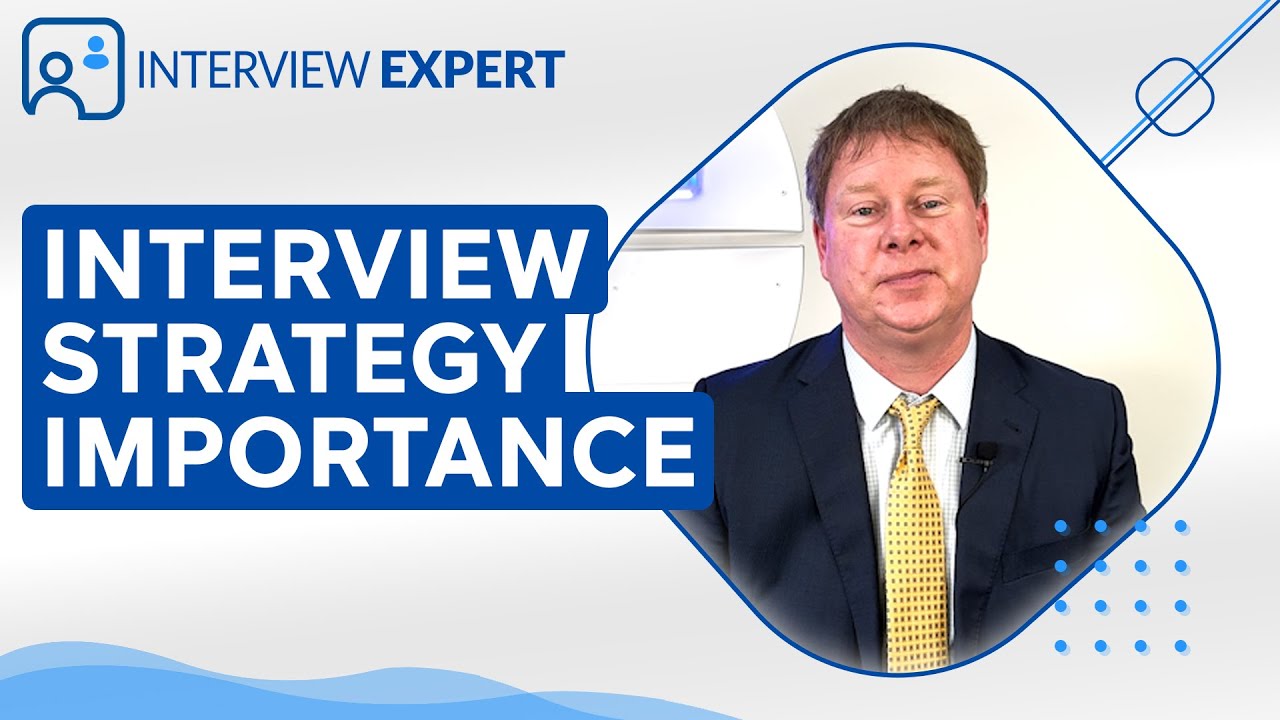 Importance Of An Interview Strategy Interview Interview Expert YouTube importance-of-an-interview-strategy-interview-interview-expert-youtube