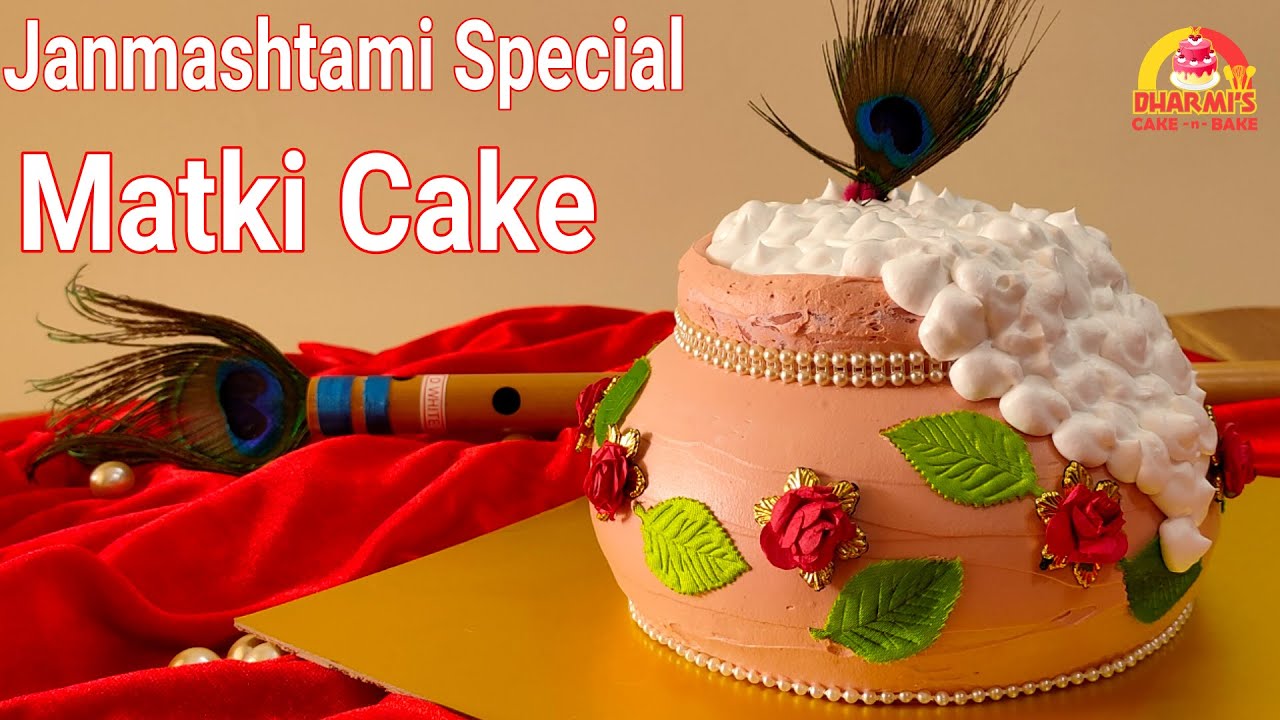 Matki Cake | Janmashtami Special Cake | Gokul Asthami Cake - YouTube