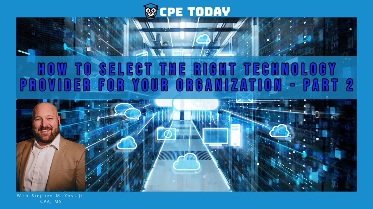 How to Select the Right Technology Provider for Your Organization ...