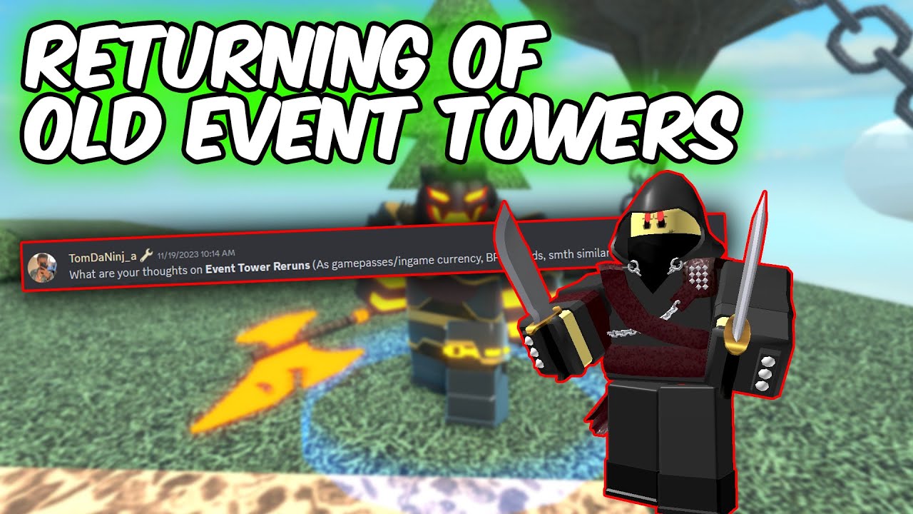 RETURNING OF OLD EVENT TOWERS? | Tower Defense Simulator | ROBLOX - YouTube