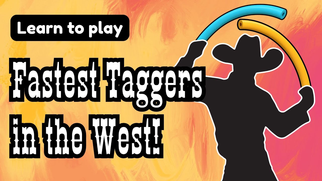 Learn How to Play Fastest Taggers in the West! Tag Game Activity For ...