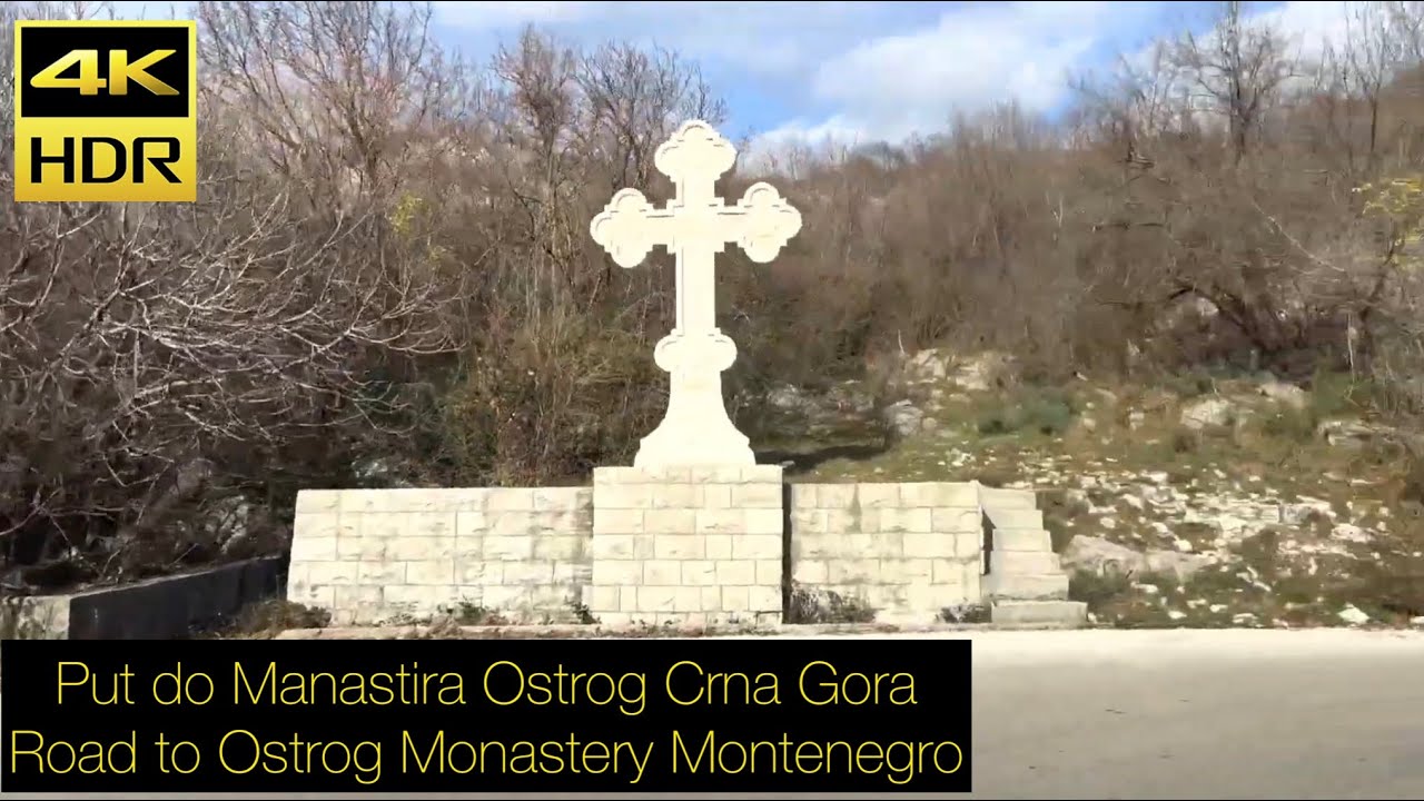 Put do Manastira Ostrog Crna Gora - Road to Ostrog Monastery Montenegro ...