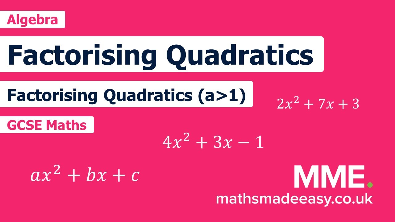 Algebra Factorising Quadratics a Bigger Than 1 YouTube