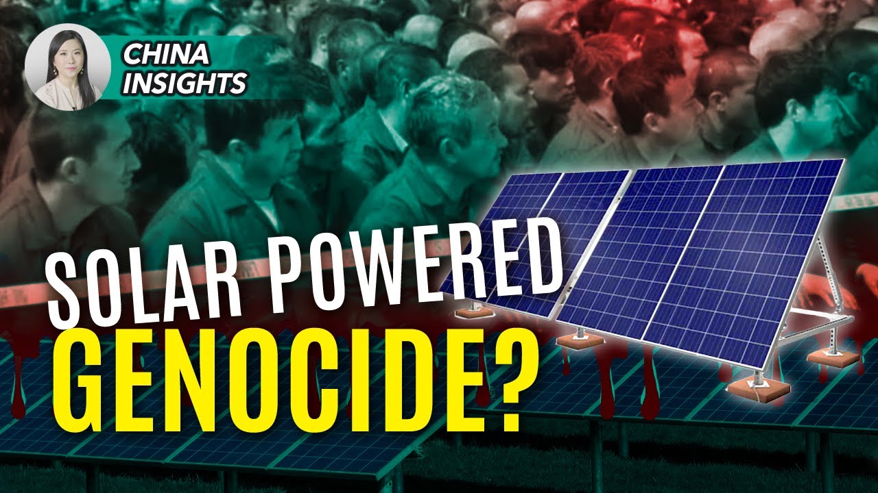 Why Does the World Rely on Xinjiang for Solar Panels? Polysilicon and ...