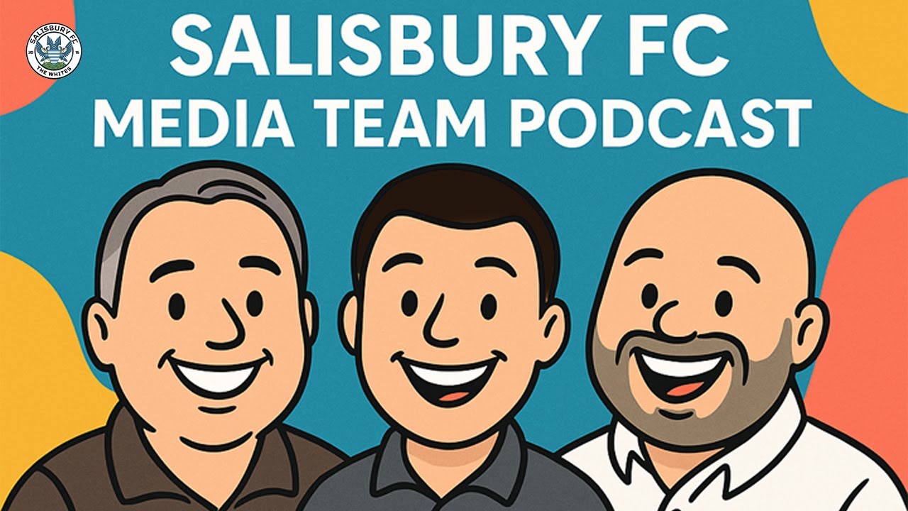 Salisbury FC Team Media Podcast - Episode One - Season Wrap - YouTube