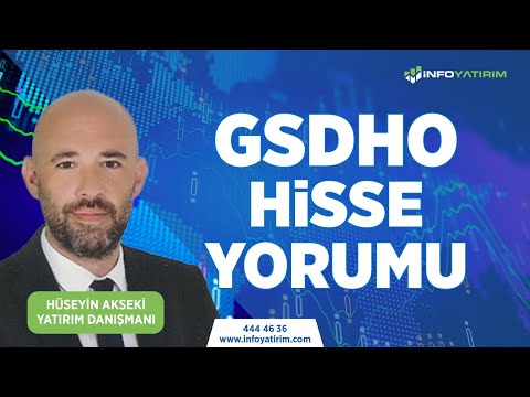 Hüseyin Akseki'den GSDHOLDİNG Hisse Yorumu | İnfo Yatırım