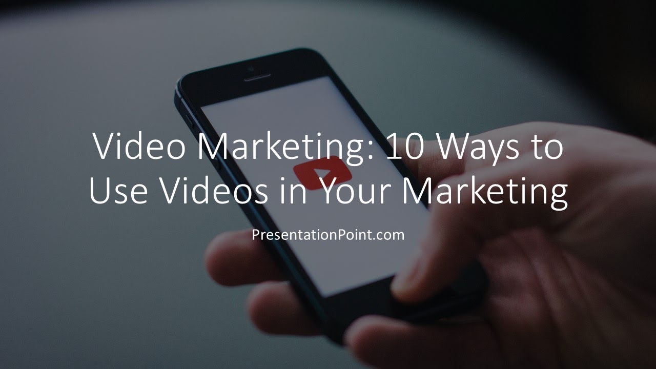 Video Marketing: 10 Ways to Use Videos in Marketing - YouTube