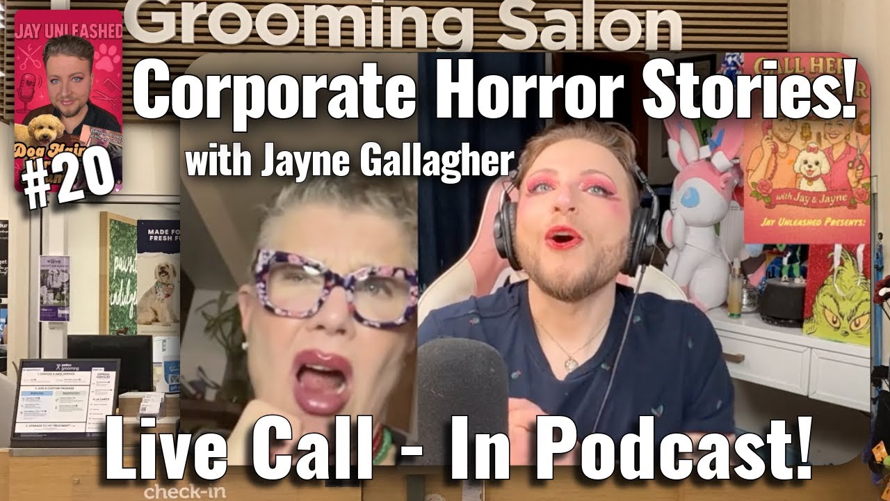Call Her Mother of Corporate Dog Grooming Horror Stories! with Jayne ...