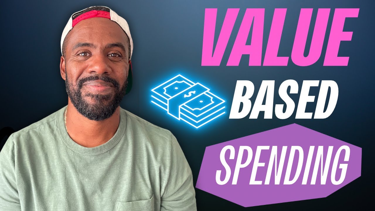 Unlock Financial Freedom: The Art of Value-Based Spending Explained in ...