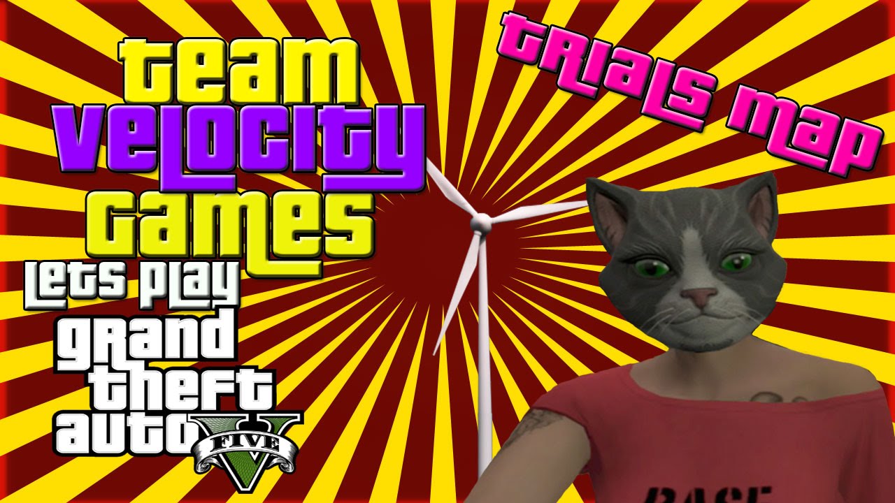 Velocity plays GTA V (Trials Evolution map) - YouTube