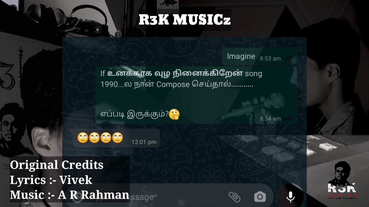 Unakaga Vazha Ninaikren - 1990 Namma Version || Rintu Raj R K || R3K MUSICz - YouTube Music