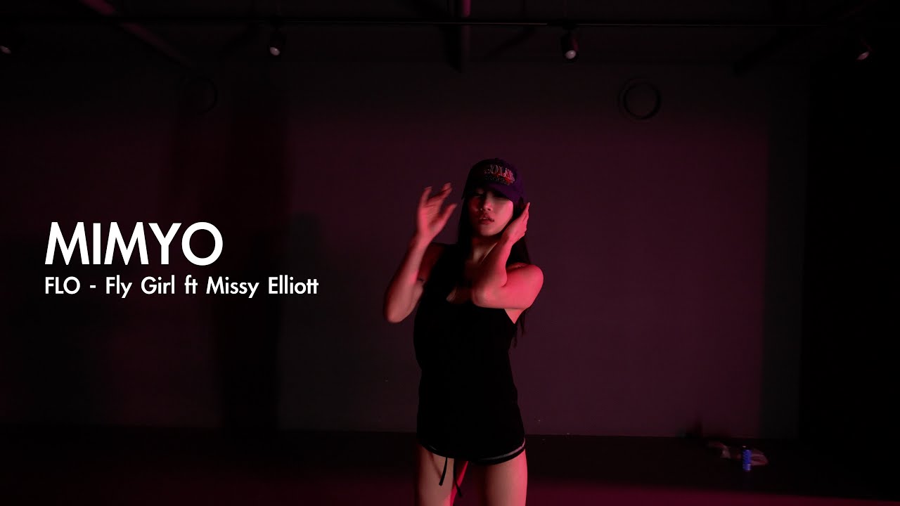 I FLO - Fly Girl ft Missy Elliott l MIMYO l PLAY THE URBAN - YouTube