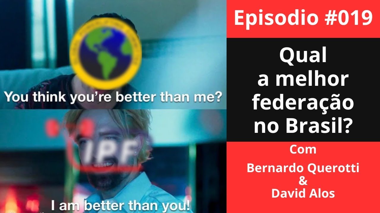Underdog Crew Podcast | #019 - Qual a melhor federação do Brasil? - YouTube