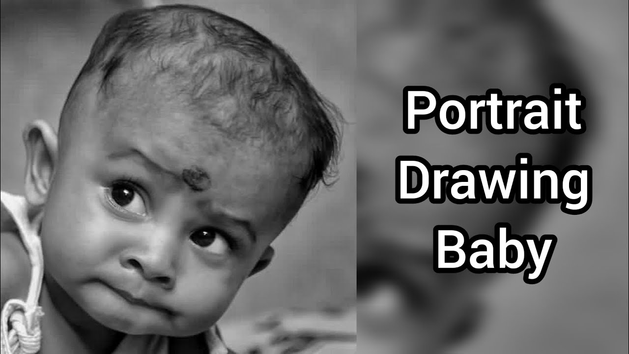 Portrait Drawing Baby #drawing #portrait #art - YouTube