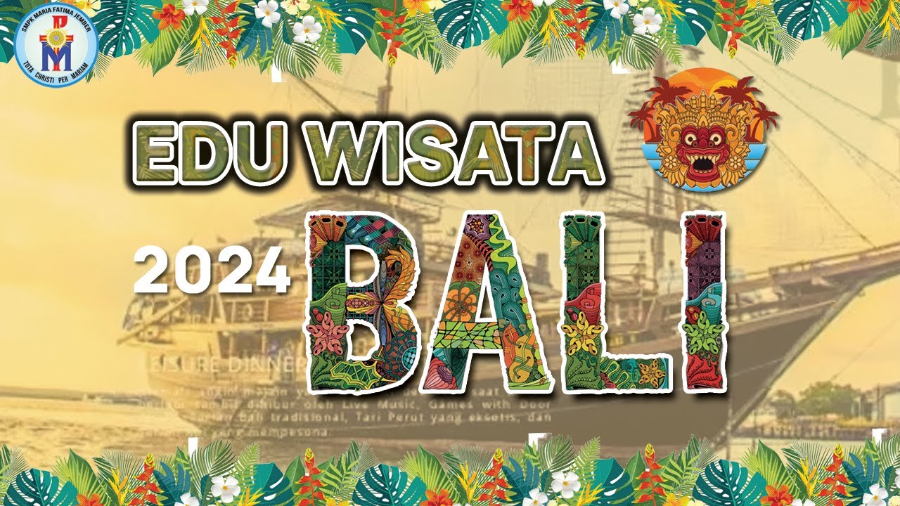 SMP KATOLIK MARIA FATIMA EDUWISATA BALI 2024 - YouTube