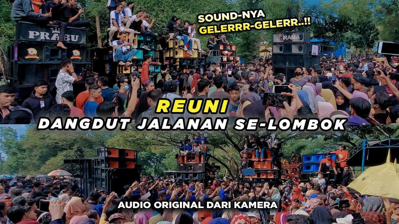 FULL VIDEO EVENT TERBESAR SOUND DANGDUT JALANAN (KECIMOL) LOMBOK ...