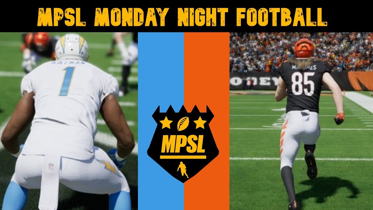 MPSL S4 Week 2 Monday Night Football Chargers @ Bengals - YouTube