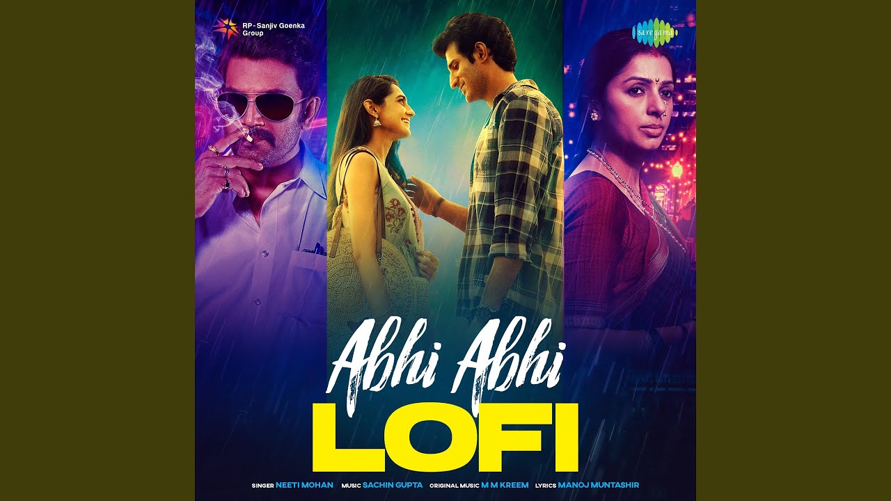 Abhi Abhi - Lofi - YouTube Music